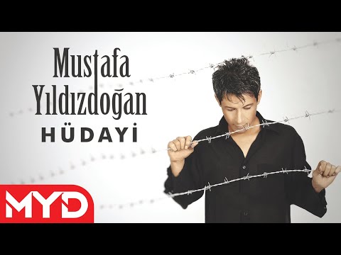 Mustafa Yıldızdoğan - Hüdayi