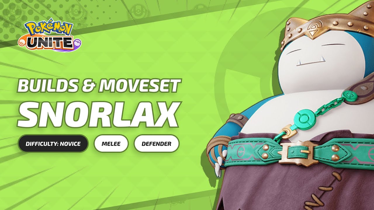 Snorlax Builds & Moveset - Pokemon UNITE - YouTube