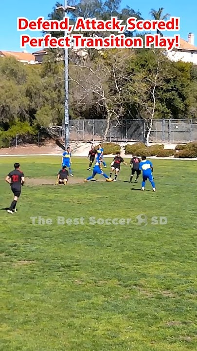 Defend, Attack, & Score! Perfect Transition Play! ⚽⚡ #epicgoal #oceanside #soccershorts # ...