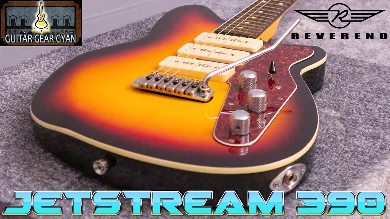 Reverend Jetstream 390 - YouTube