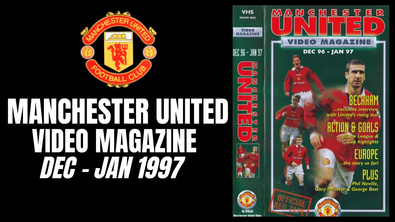 Manchester United Video Magazine | Dec - Jan 1997 - YouTube
