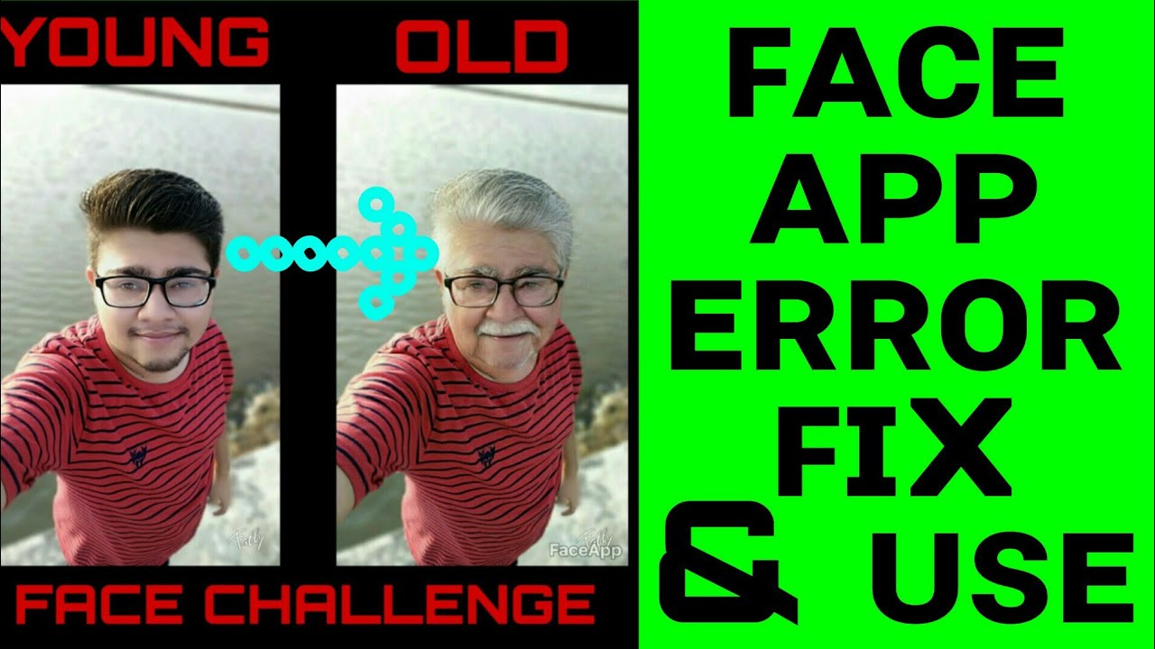 FACE APP SOMETHING WENT WRONG FIX Face App Young Old Faceapp Not ...
