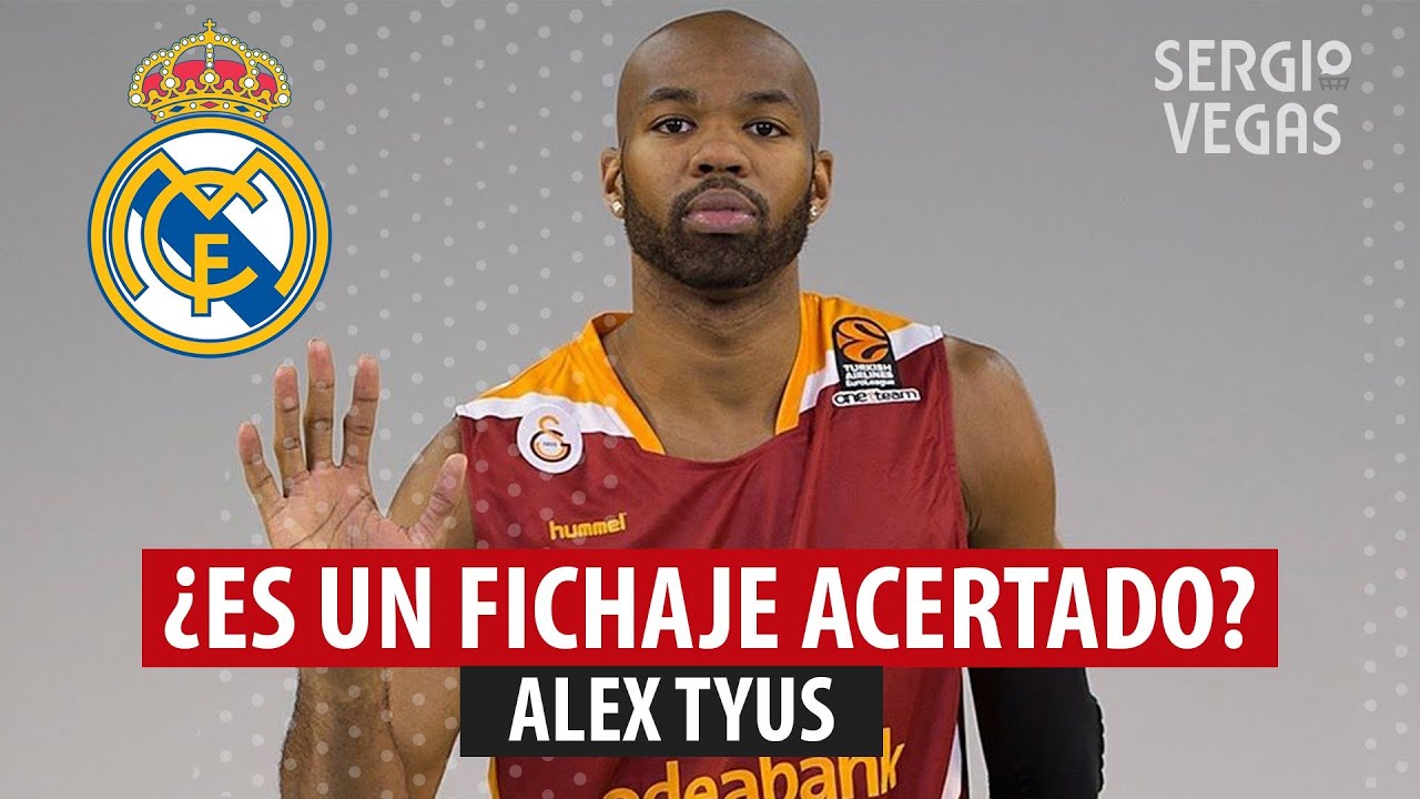 🏀🔥 REAL MADRID BALONCESTO FICHA A ALEX TYUS. ¿ES EL PERFIL QUE ...