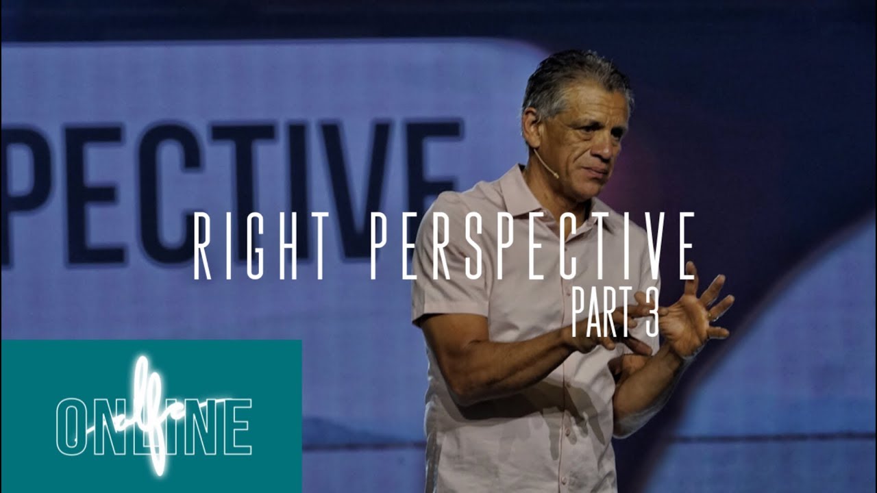 Right Perspective Part 3 - YouTube