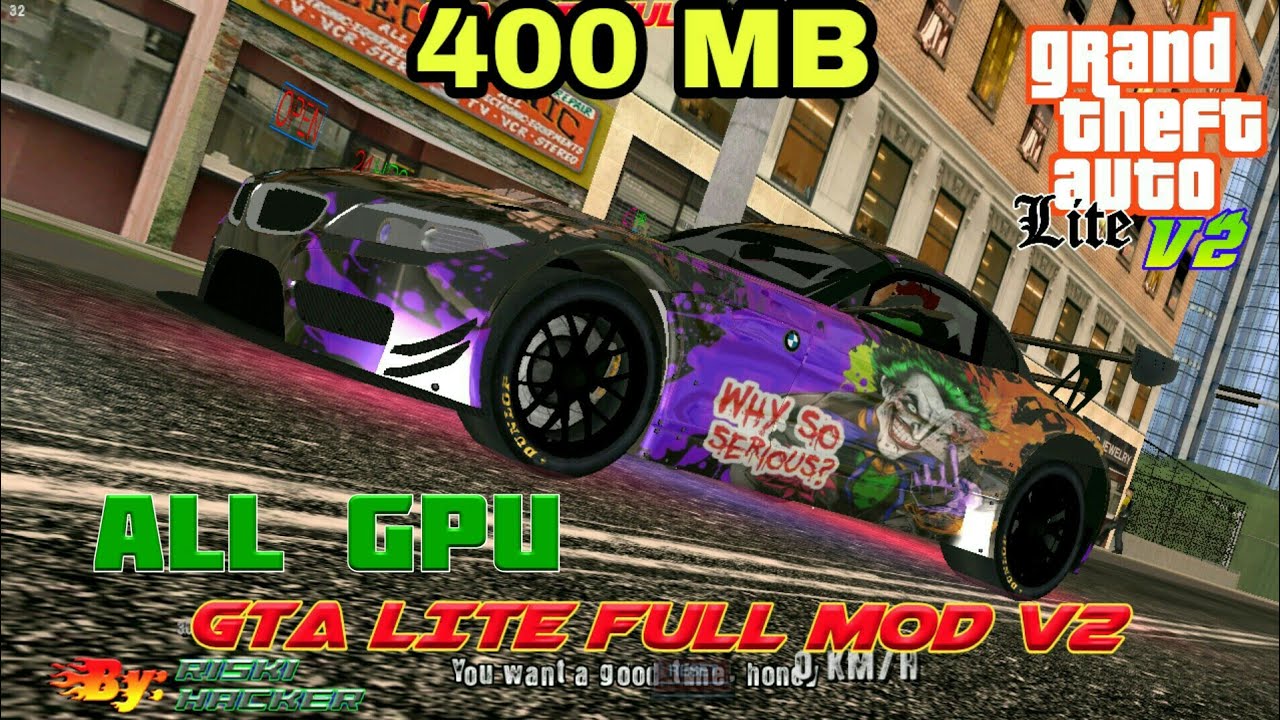 Gta Sa Lite Full Mod All Gpu V2 400 Mb - YouTube