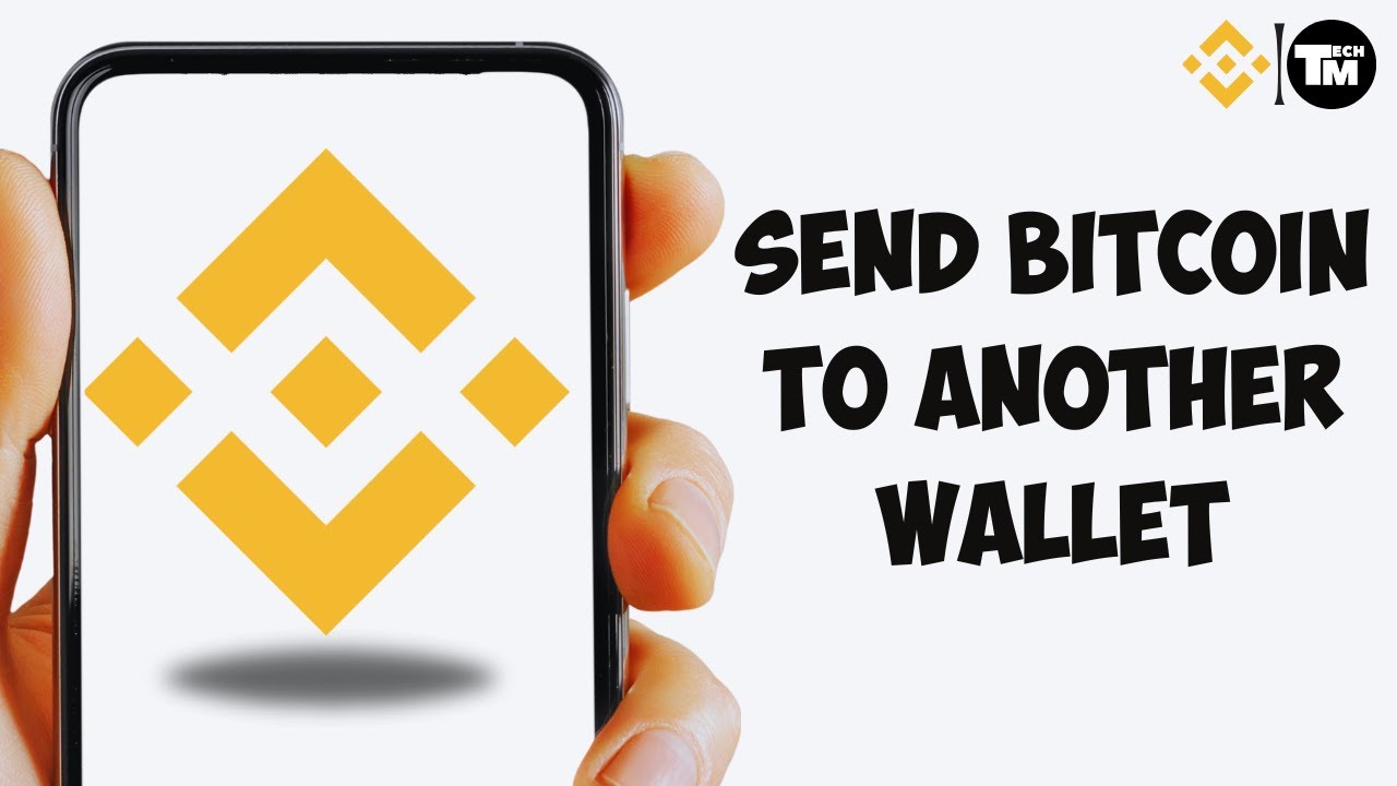 How To Send Bitcoin From Binance To Another Wallet - Full Guide - YouTube