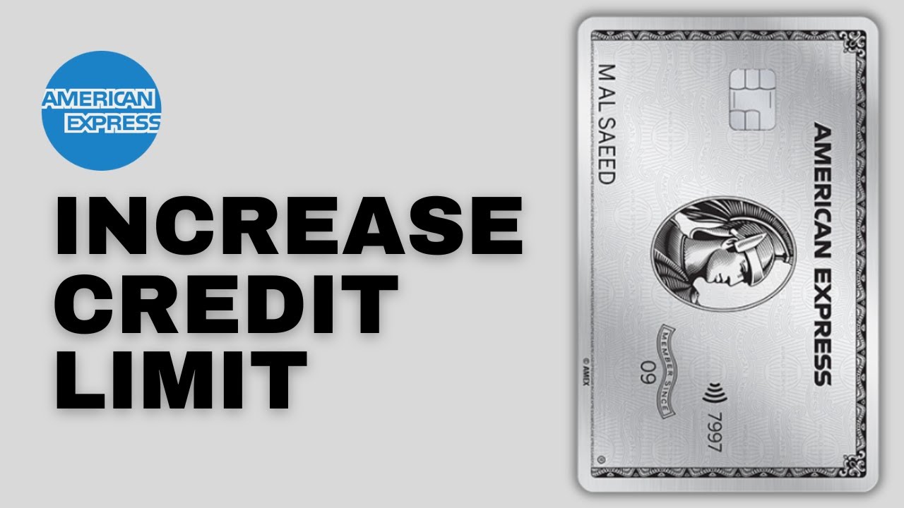 How to Increase Your Credit Limit With American Express - YouTube