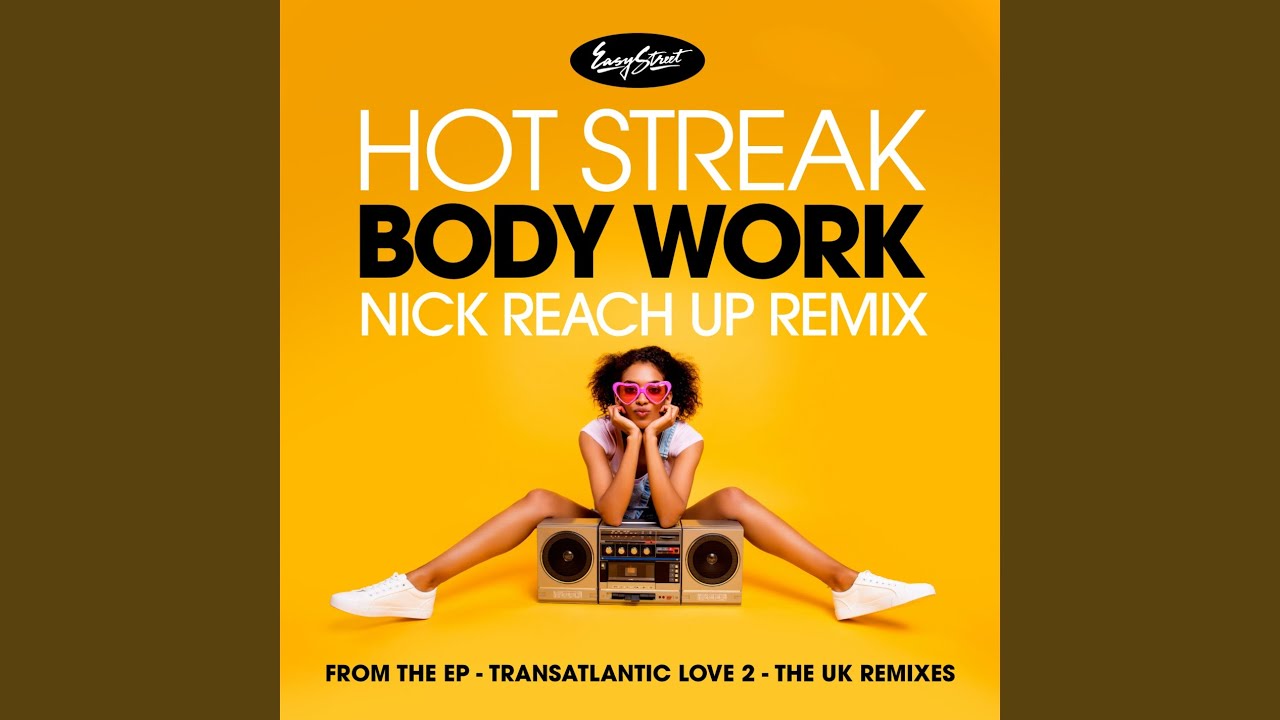 Body Work - Nick Reach Up Remix - YouTube