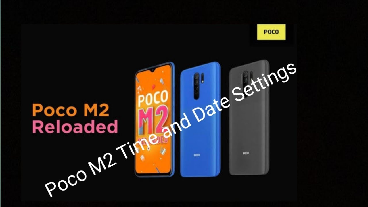 Poco M2 Time and Date Settings .Videos - YouTube