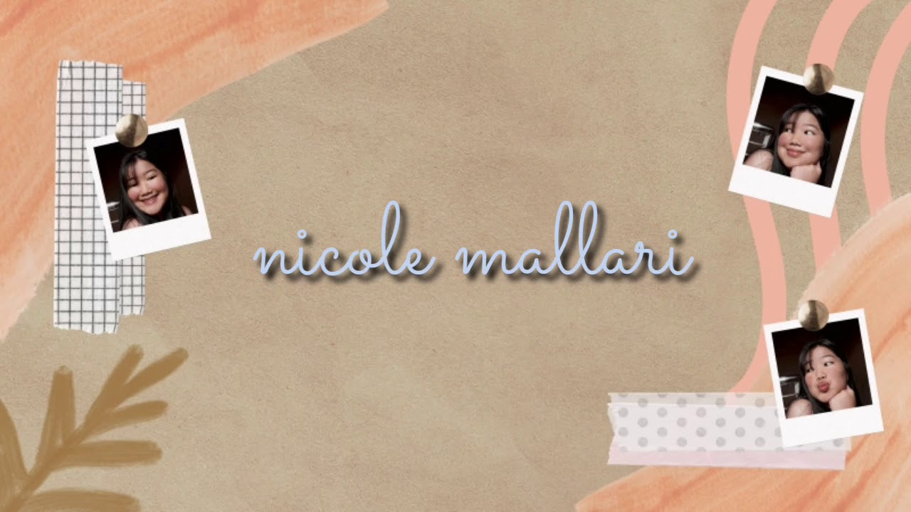 INTRO || Nicole Mallari - YouTube
