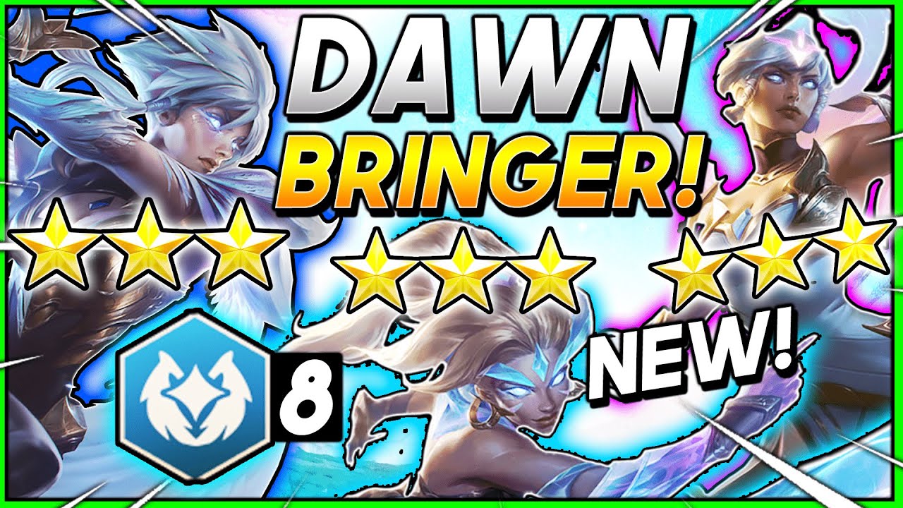 *NEW ⭐⭐⭐ 8 DAWNBRINGER is BROKEN!* - TFT SET 5 Teamfight Tactics BEST ...