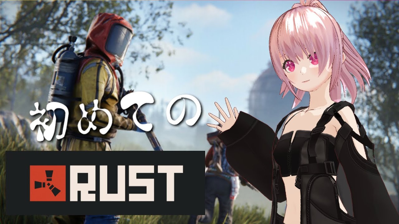 【Rust】初めてのRust【VTuber 大佛太朗】/ First survival experience. / Pengalaman bertahan hidup pertama ...