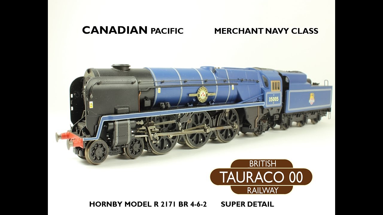 Merchant Navy Class Loco nr 35005, Hornby, Clan line, Canadian Pacific ...