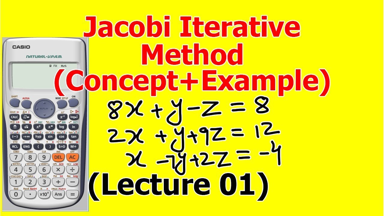 Jacobi Iterative Method Concept+Example(Lecture 01) in Hindi - YouTube