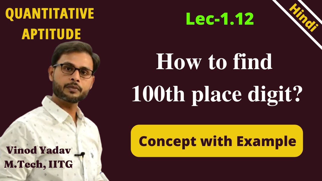 L1.12| 100th place digit of a number | 100 digit of a number| Number ...