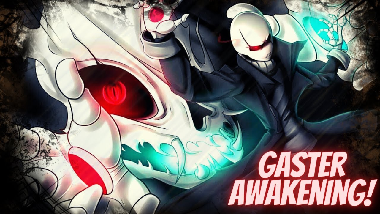 GASTER AWAKENING SHOWCASE!!| A Universal Time|DamagePlayz - YouTube