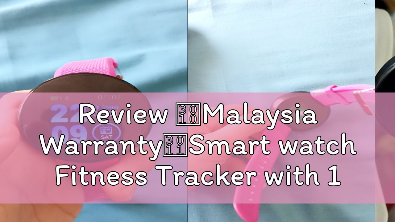 Review 【Malaysia Warranty】Smart watch Fitness Tracker with 12 Activity ...