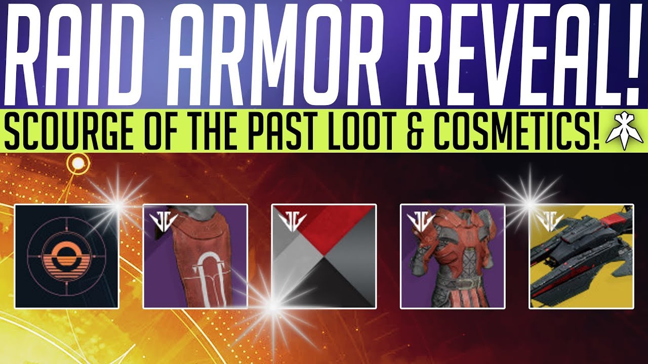Destiny 2 // BLACK ARMORY RAID ARMOR REVEALED! Scourge Of The Past ...