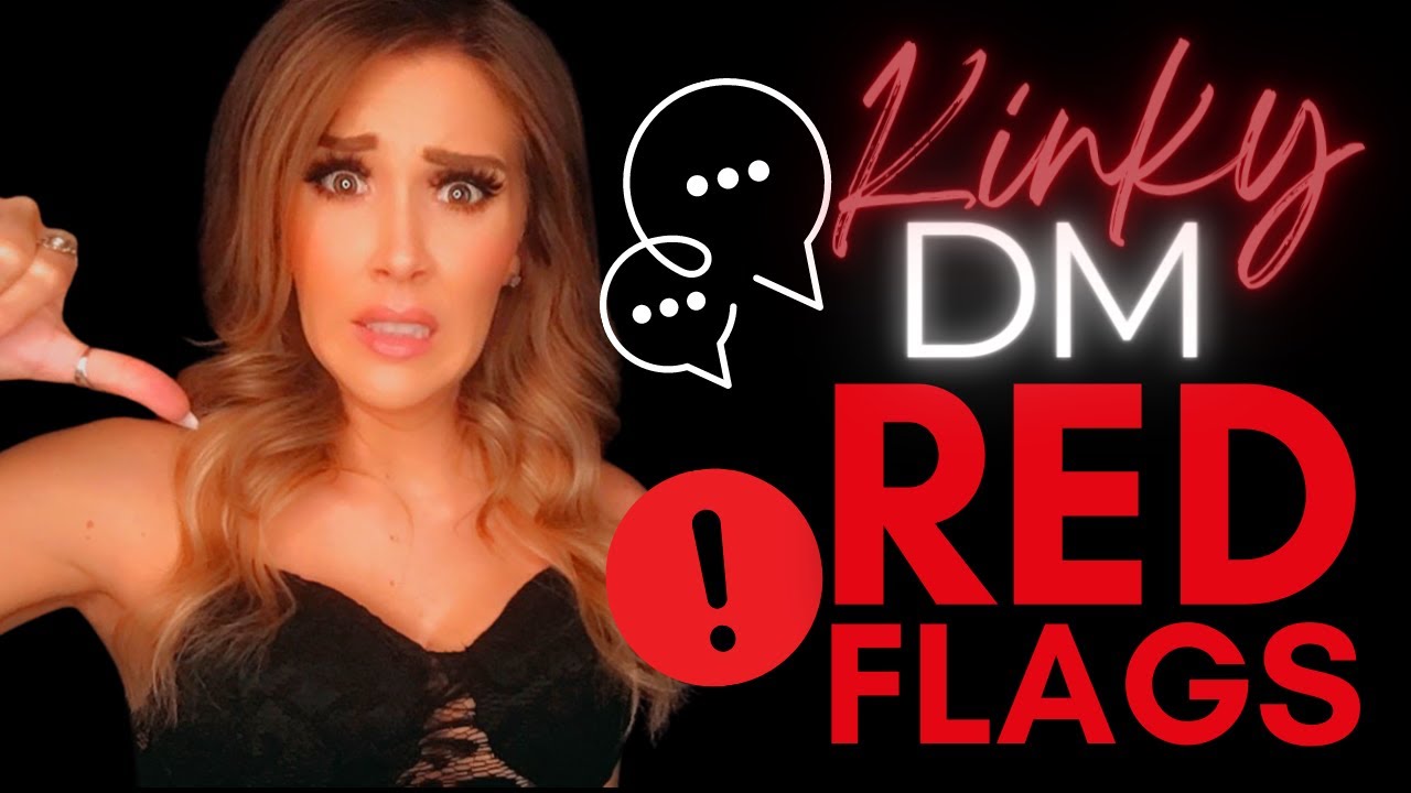15 Red Flags in Submissive DM's | Ms. Elle X - YouTube