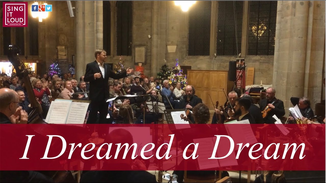 I dreamed a dream - sing it loud choir - season of dreams - st marys ...
