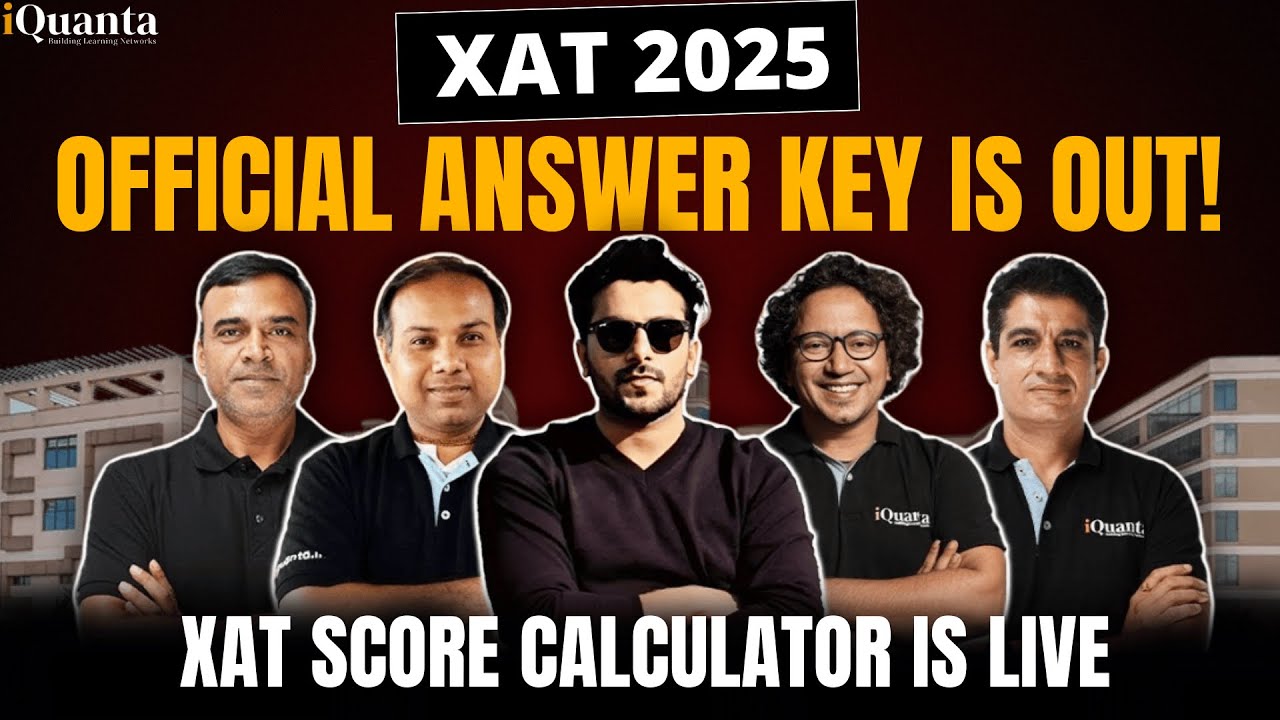 XAT 2025 Official Answer key is out | Check iQuanta XAT Score ...