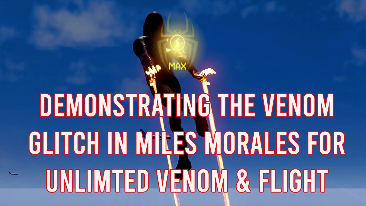 How To Do The Simple UNLIMITED VENOM Glitch In Miles Morales - YouTube