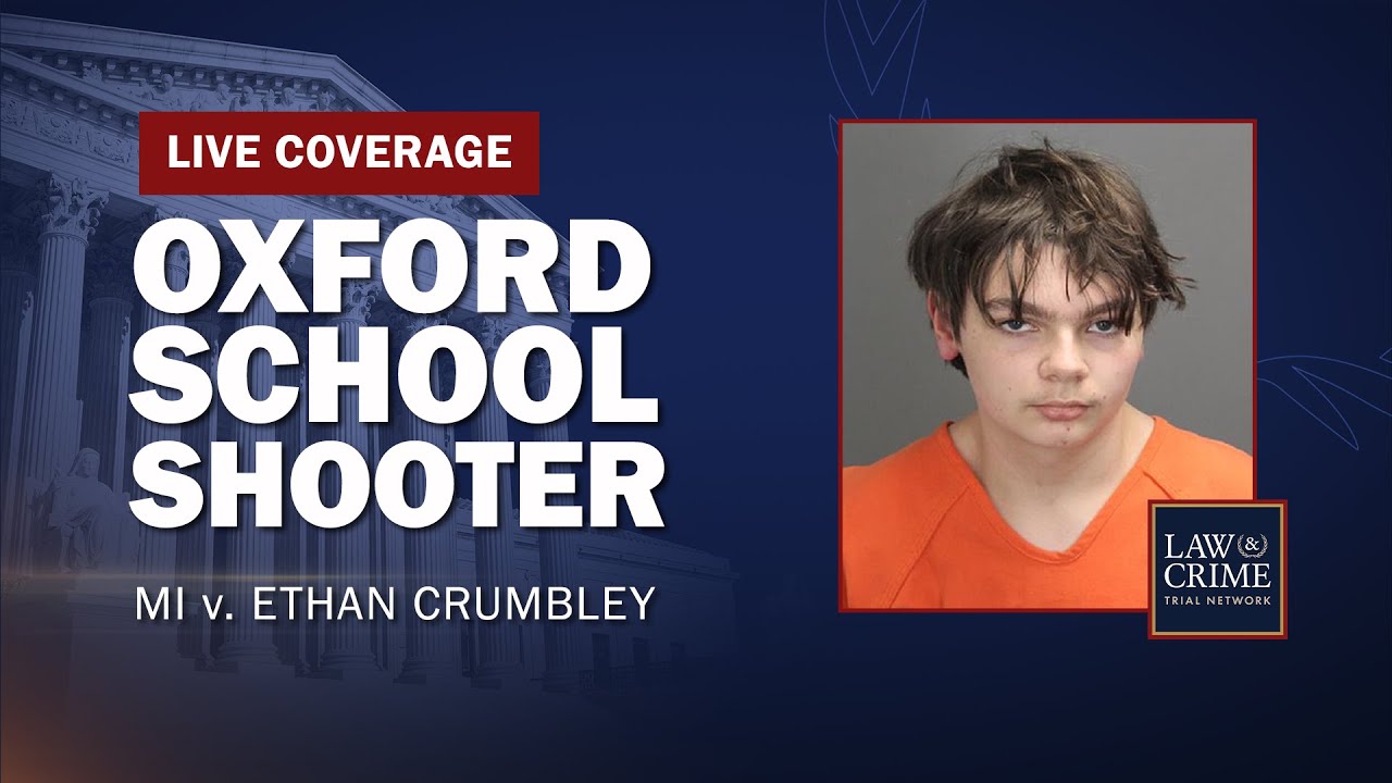 WATCH LIVE: Oxford School Shooting — Sentencing — MI v. Ethan Crumbley ...