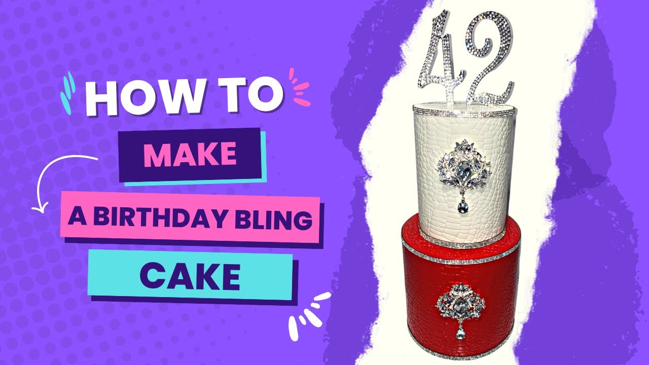How to Make a Bling Birthday Cake | Cake Queen Tanya - YouTube