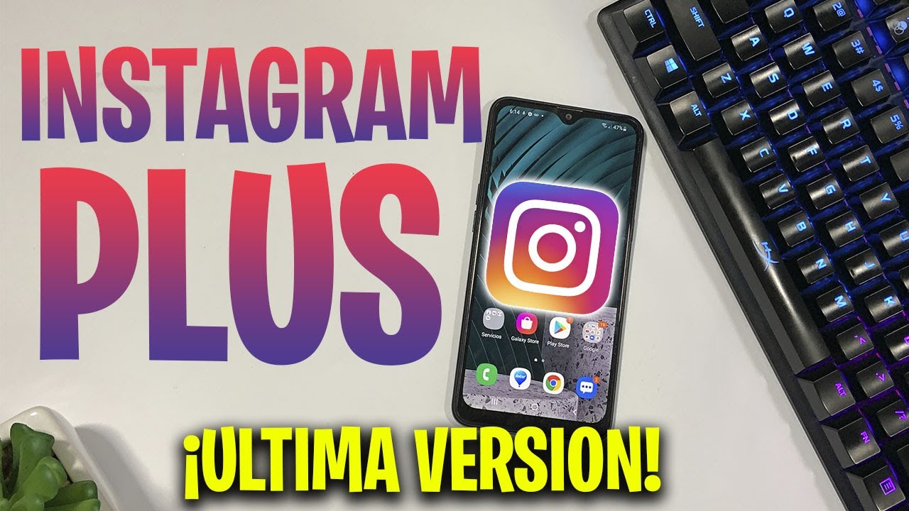🤯NUEVO INSTAGRAM Plus Ultima Versión 2022 | ¡Descarga Fotos, Videos Y ...
