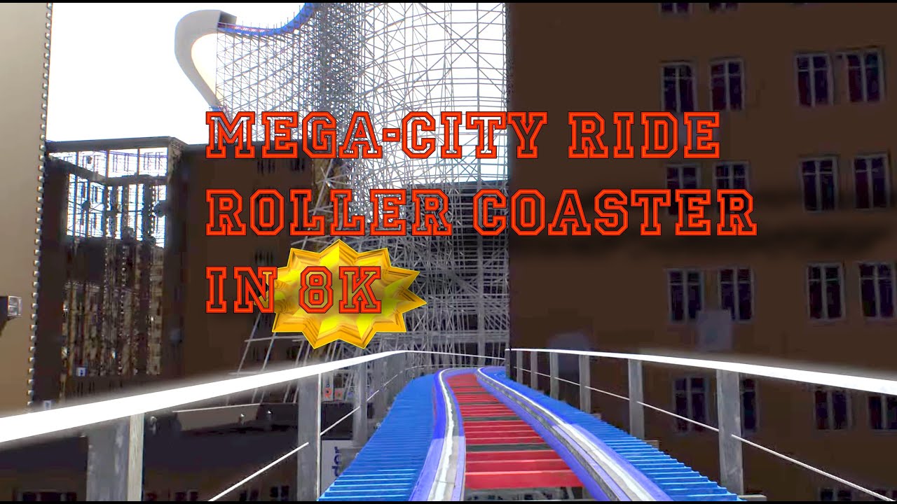 Mega-City -Ride [NoLimits2] [8K] - YouTube