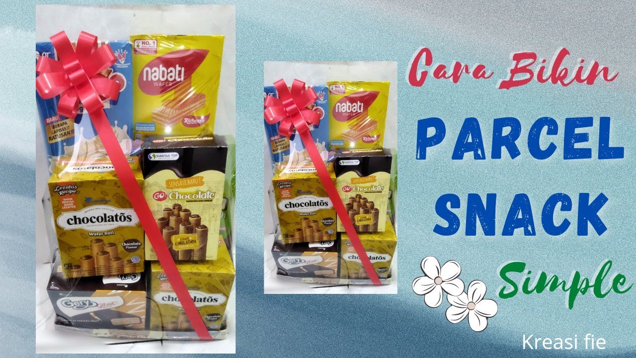 Cara Membuat Parcel Snack Simple untuk Pajangan Toko #parcel # ...
