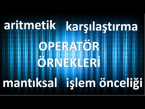 Programlamada Operatör Örnekleri (Operator Examples in Programming)