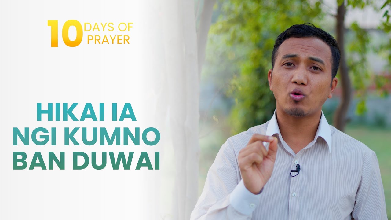 Haba phi duwai.... | Hikai ia ngi kumno ban duwaI - Ten Days of Prayer ...