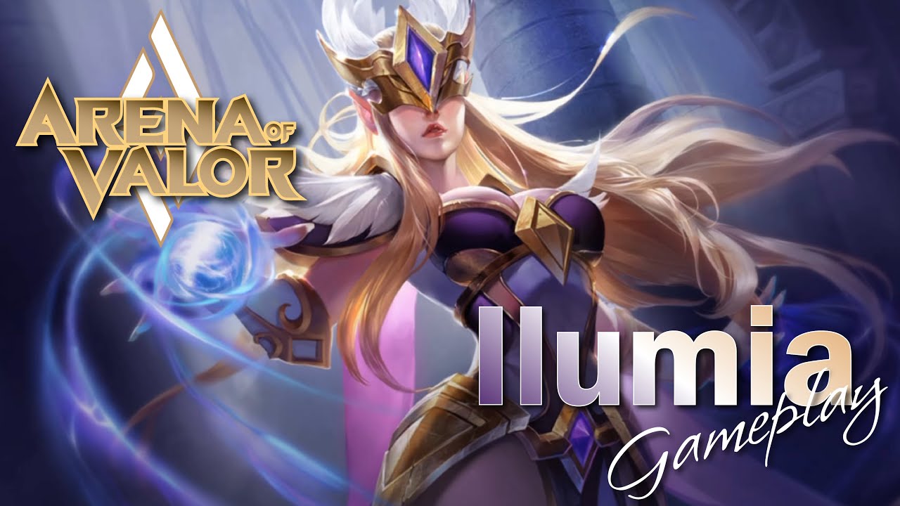 Arena Of Valor: Ilumia gameplay เทพีแห่งแสง ผู้นำเหล่าทวยเทพ #rov # ...