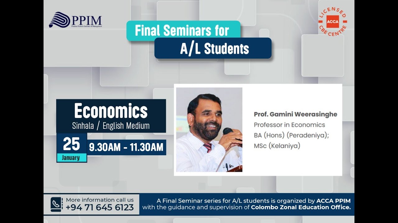 Final Seminar - Economics by Prof. Gamini Weerasinghe - YouTube