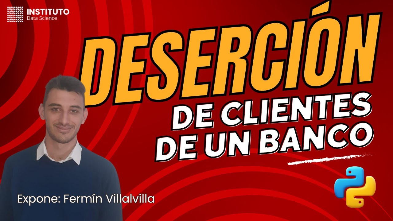 Modelo Predictivo de Deserción de Clientes de un Banco - YouTube