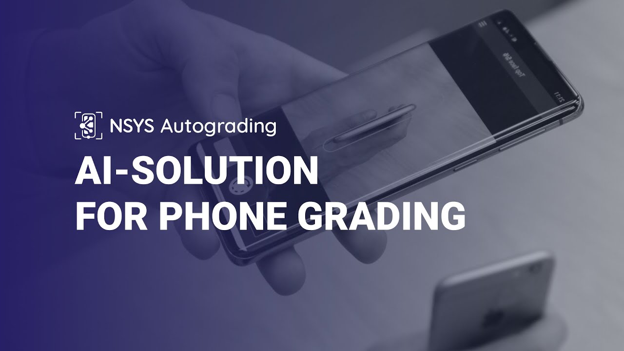 NSYS Autograding - Automated Phone Condition Grading - YouTube