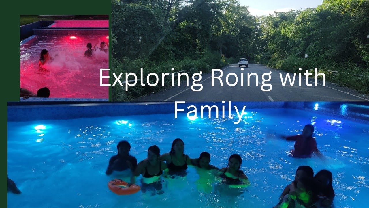Exploring Roing with Family||Water park and Swimming pool|| Jia Village ...