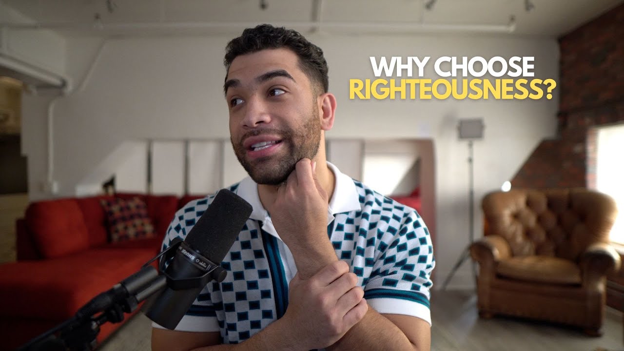 Why Should We Choose Righteousness? - YouTube