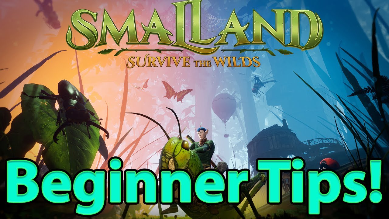 Smallands: Survive the Wilds - Beginner's Guide to Staying Alive - YouTube