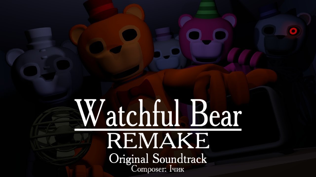 Watchful Bear | Remake • Original Soundtrack - YouTube
