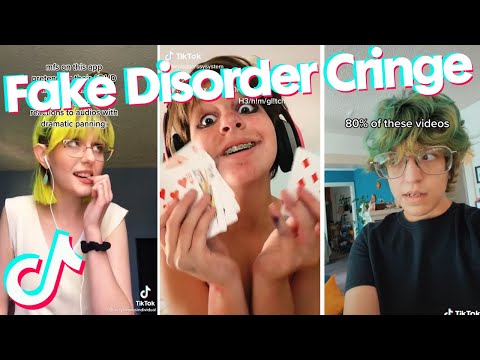 Fake Disorder Cringe - TikTok Compilation 33 - YouTube