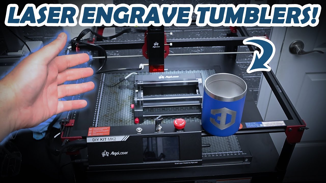 AlgoLaser Rotary Roller RR2: Laser Engraving Tumblers! - YouTube