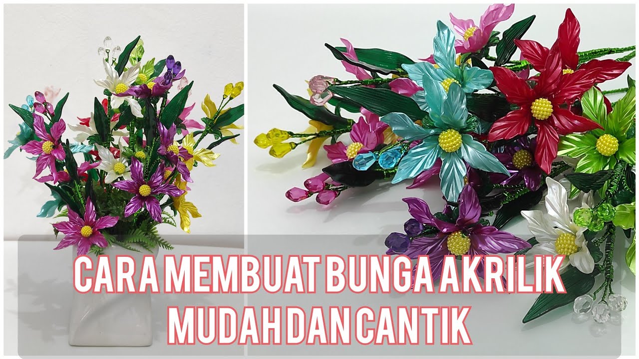 cara membuat bunga akrilik yang mudah dan cantik - YouTube