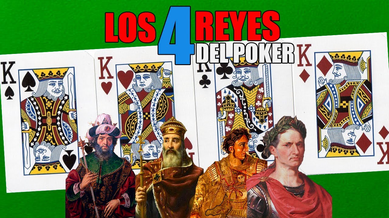 LOS 4 REYES DEL POKER - YouTube