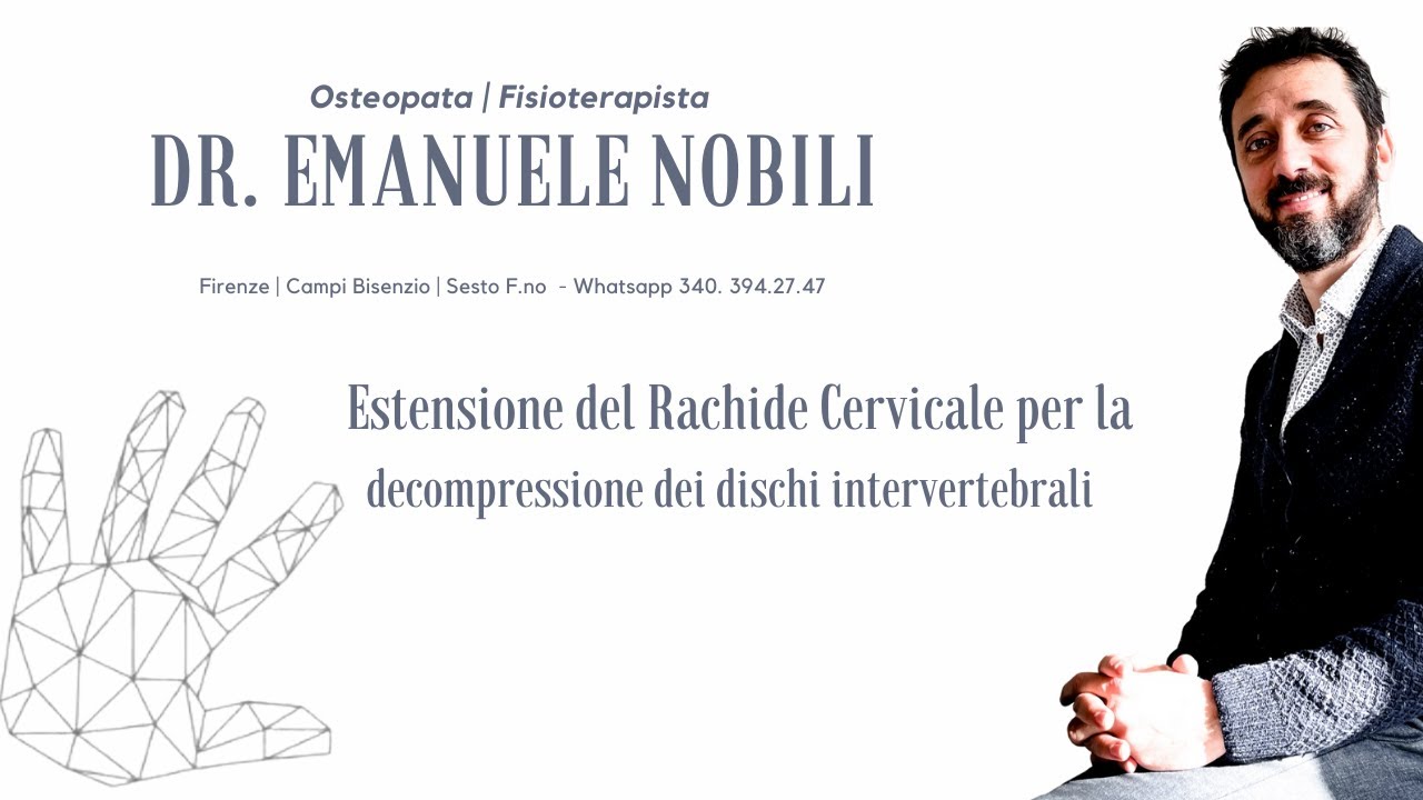 𝐄𝐬𝐭𝐞𝐧𝐬𝐢𝐨𝐧𝐞 𝐝𝐞𝐥 𝐑𝐚𝐜𝐡𝐢𝐝𝐞 𝐂𝐞𝐫𝐯𝐢𝐜𝐚𝐥𝐞 | 𝐎𝐬𝐭𝐞𝐨𝐩𝐚𝐭𝐢𝐚 | 𝐃𝐫. 𝐄𝐦𝐚𝐧𝐮𝐞𝐥𝐞 𝐍𝐨𝐛𝐢𝐥𝐢 ...