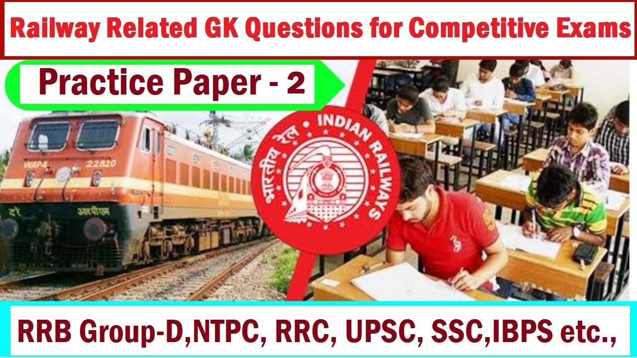 Indian Railways General Knowledge Quiz Questions & Answers for UPSC RRB ...