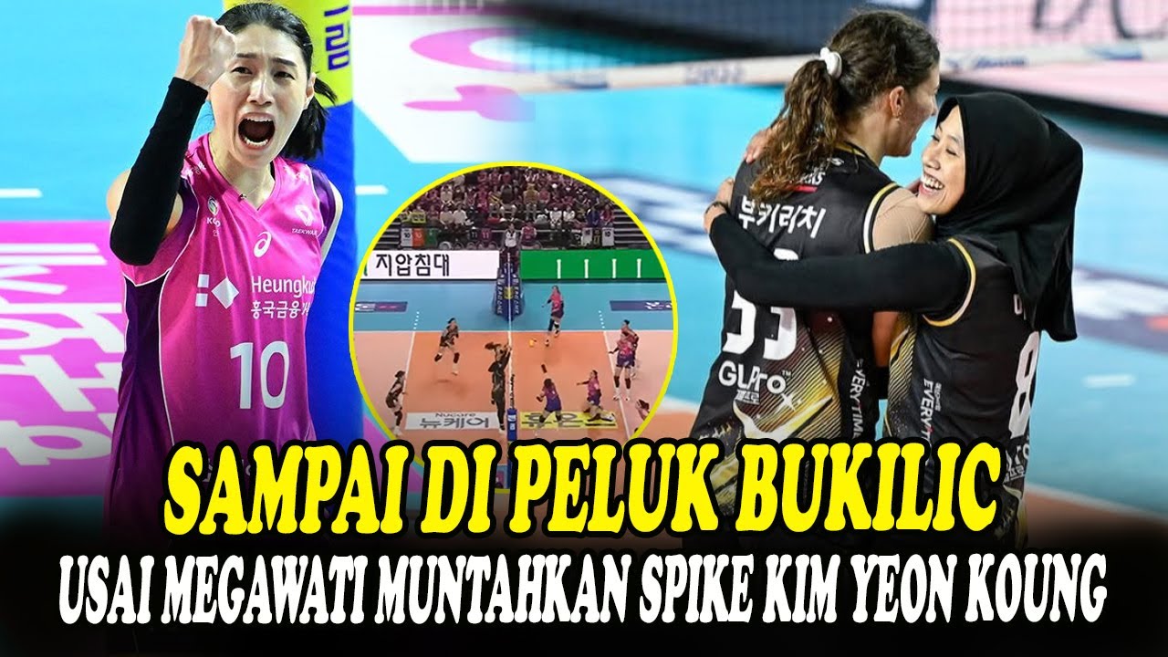 MEGAWATI BIKIN KIM YEON KOUNG NENDANG BOLA🤣SPIKE KERAS KIM BERHASIL DI ...