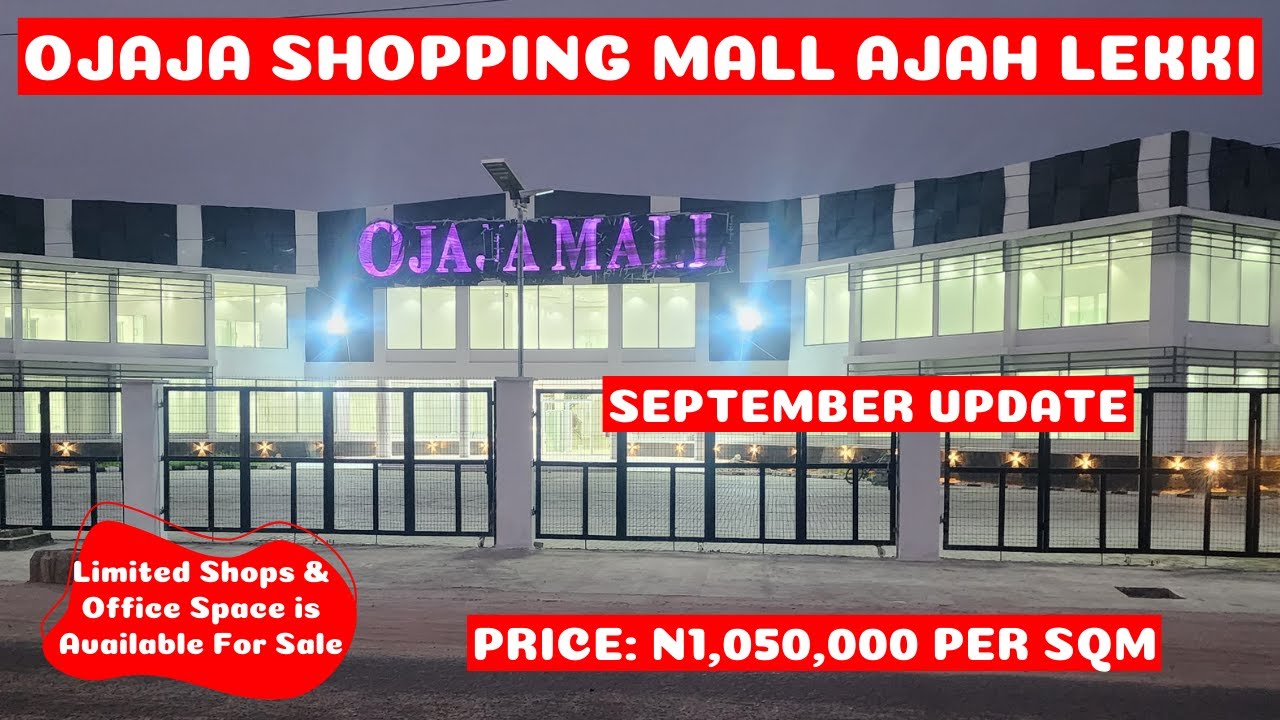 Discover Ojaja Mall: Your Gateway to Thriving Business and ...
