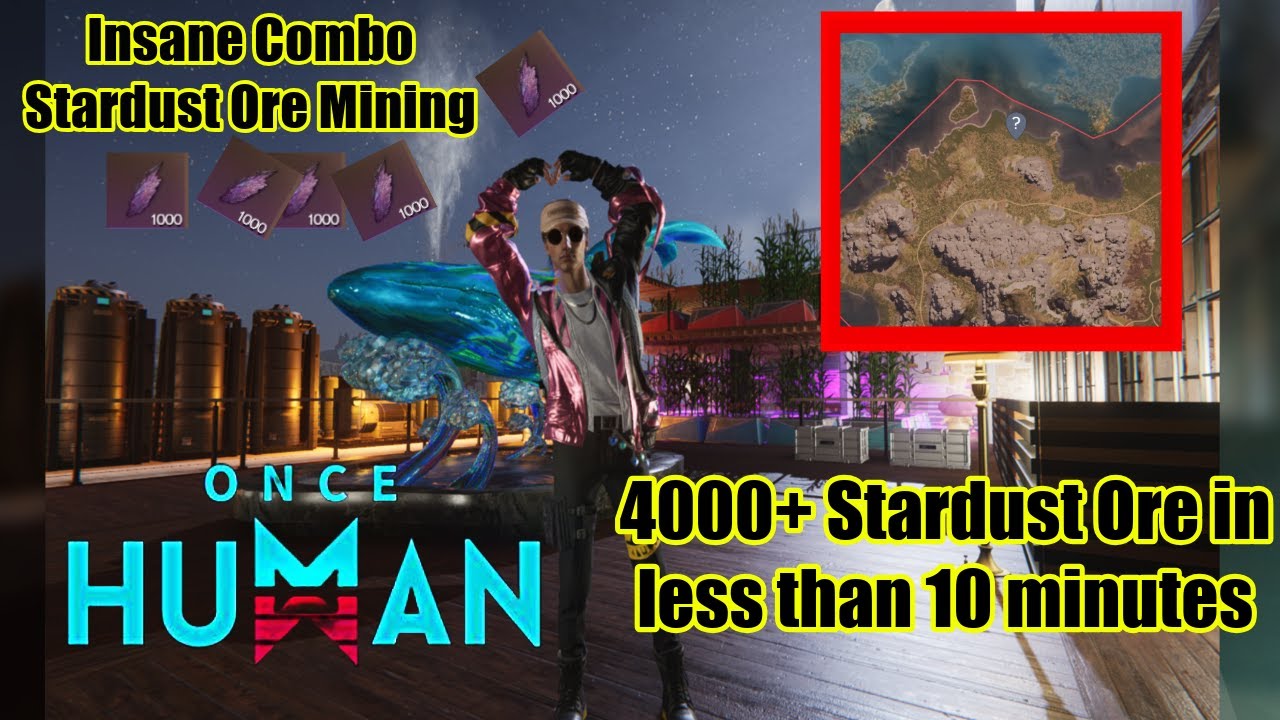 Maximize Stardust Ore Mining in Once Human! | 4,700 Ore in 10 Minutes ...